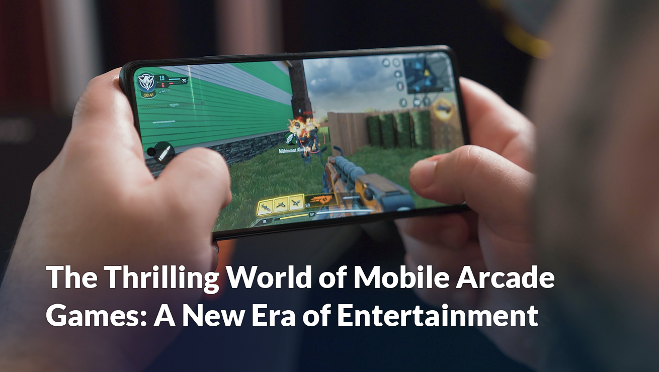Mobile Arcade Games: A New Era of Entertainment — Game-Ace