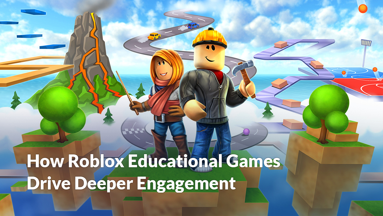 How Roblox Educational Games Drive Deeper Engagement