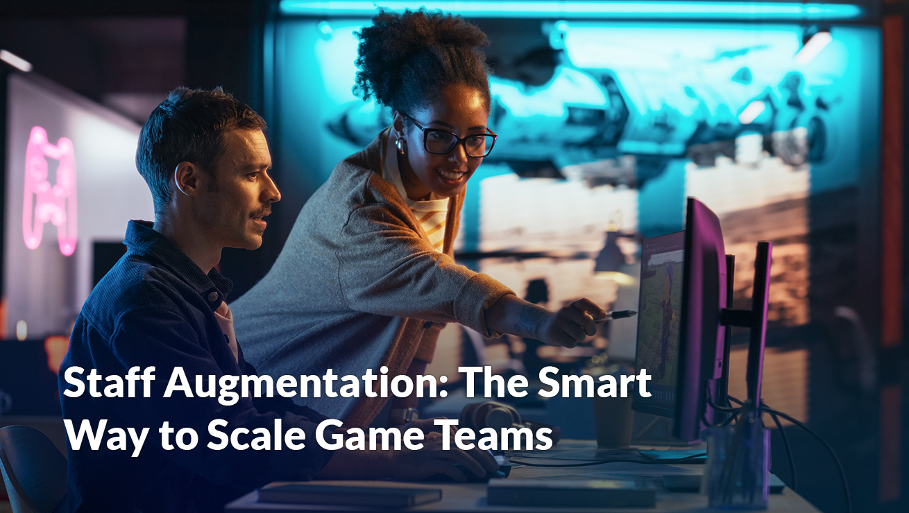 Staff Augmentation: The Smart Way to Scale Game Teams - Game-Ace